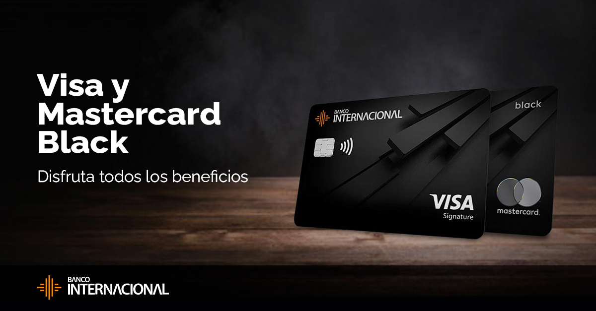 Beneficios - Visa Signature / Mastercard Black - Banco Internacional